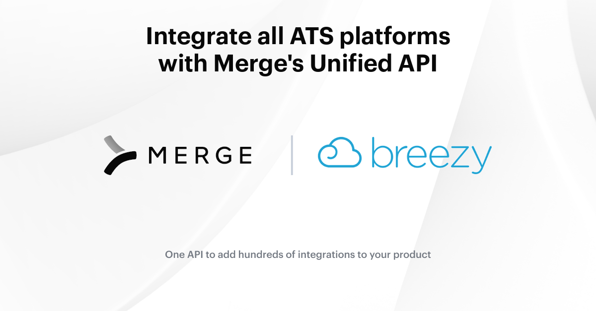 Breezy API Integration - Build & Ship Faster with Merge