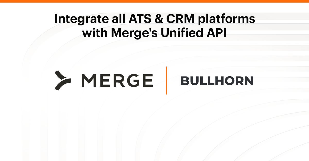 Merge - ATS Bullhorn Integration
