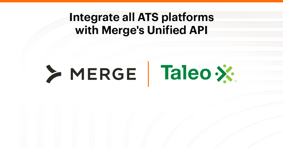 Oracle Taleo API Integration - Build & Ship Faster with Merge