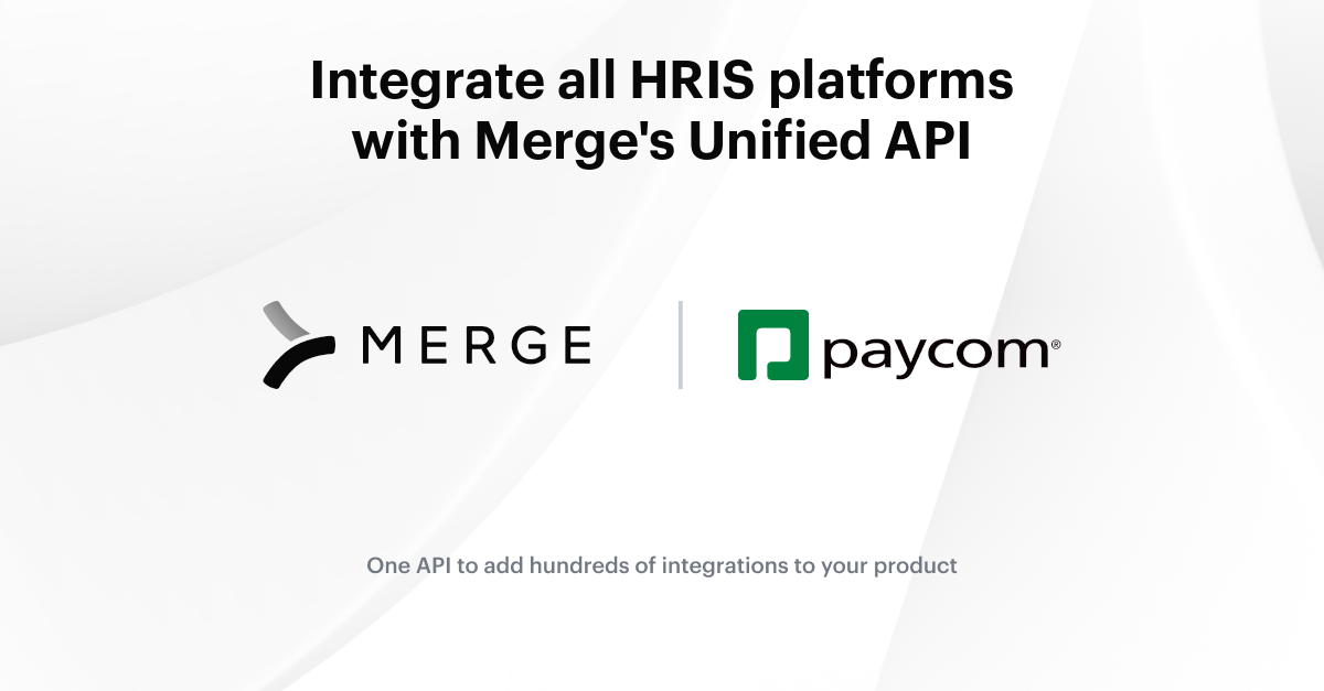 Paycom API Integration - Build & Ship Faster with Merge