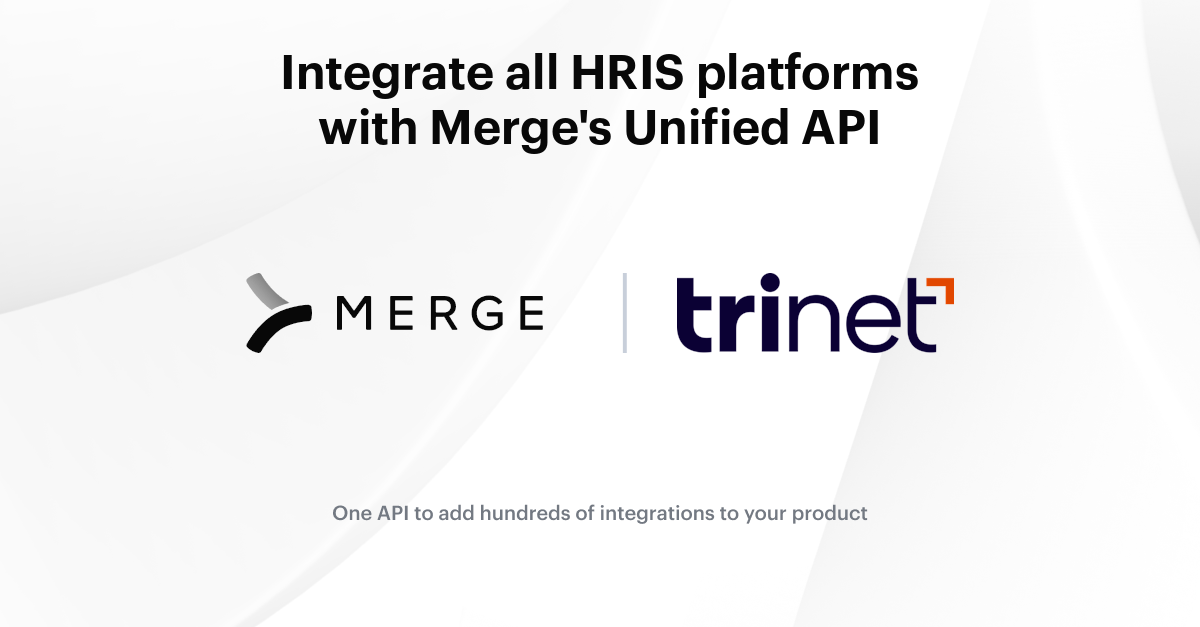 TriNet API Integration - Build & Ship Faster with Merge